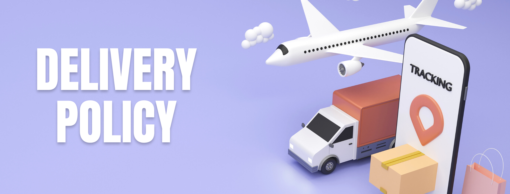 DELIVERY / SHIPPING POLICY